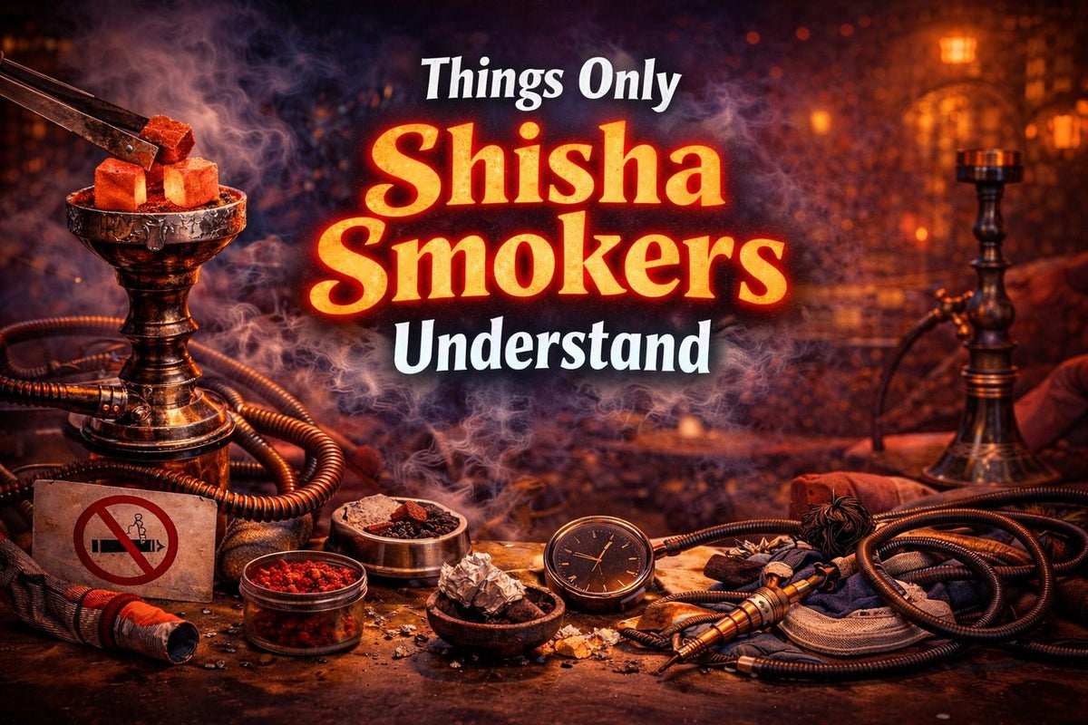 Things Only Shisha Smokers Understand